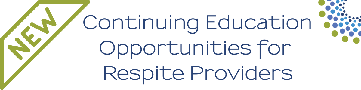 How to Become a Respite Worker | Respite Provider KIT | RCAW