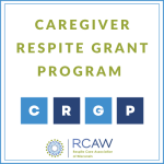 Respite Care Association of WisconsinRespite Care Grants | Funding for ...